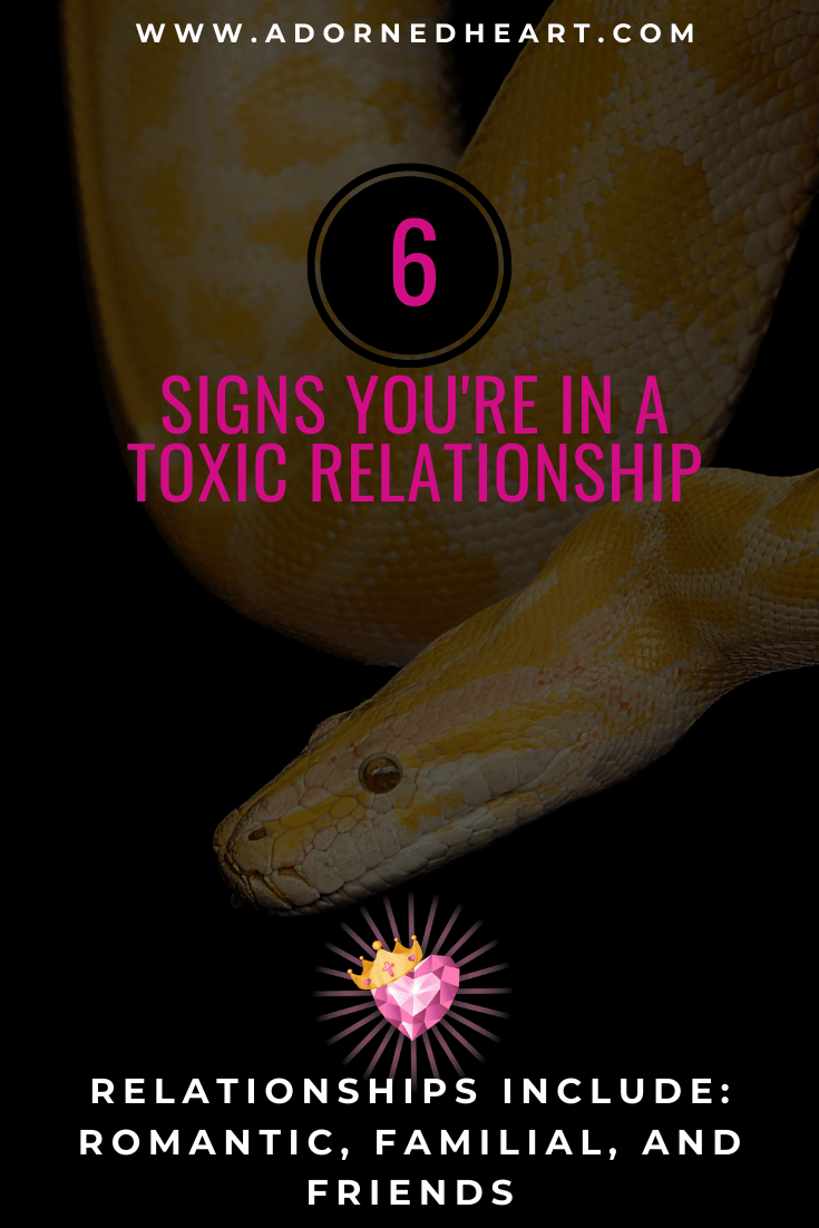 20 Traits of a Toxic Relationship – Adorned Heart