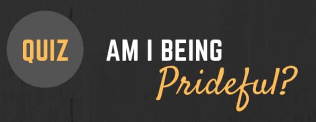38 Signs Of Pride In A Person – Adorned Heart