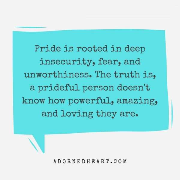 7 Causes of Pride: How to be More Humble! – Adorned Heart