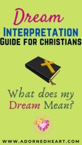 7 Steps to Interpreting Christian Dreams to Hear God Speak! - ADORNED HEART