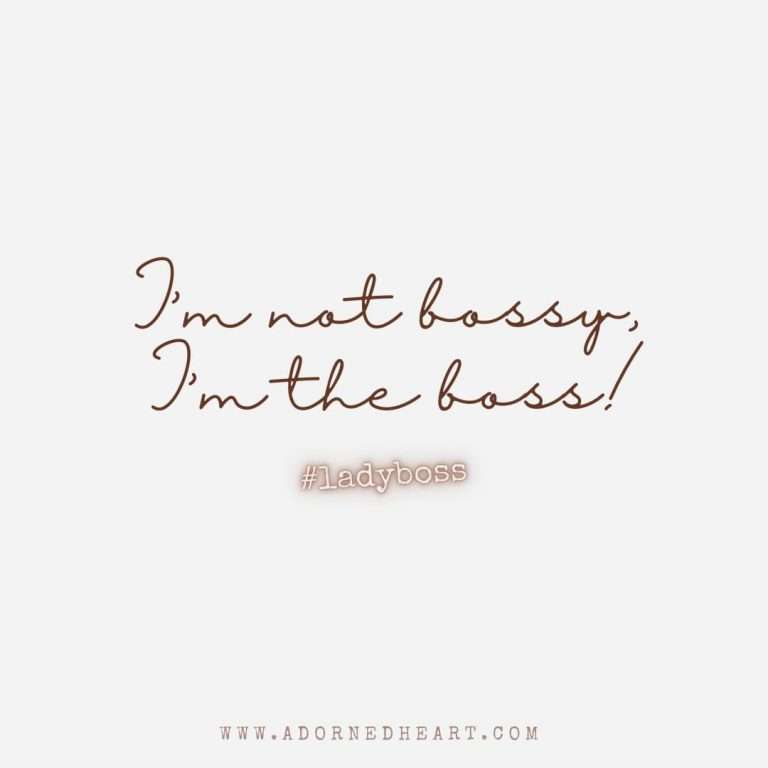 98 Lady Boss Quotes + Images – Adorned Heart