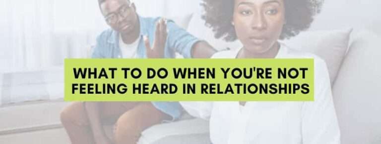 6 Tips For Not Feeling Heard In Relationships - ADORNED HEART